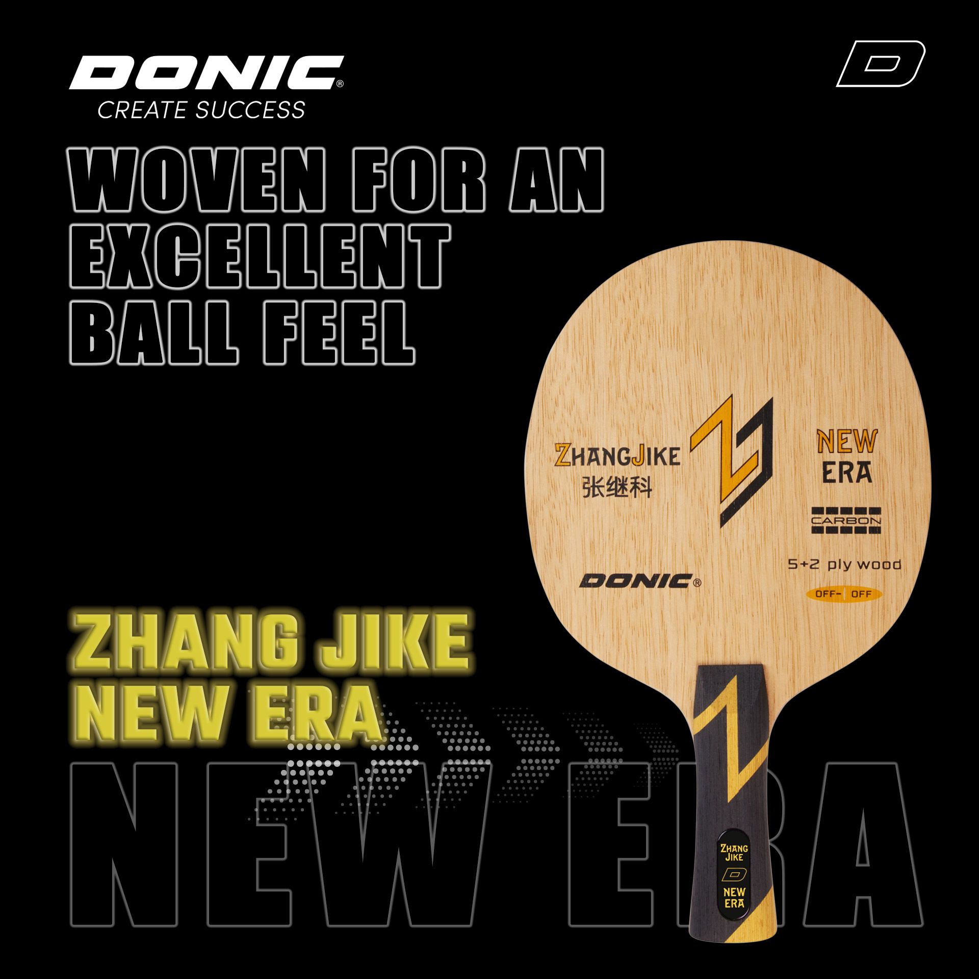DONIC ZHANG JIKE NEW ERA The superstar’s recommendation
